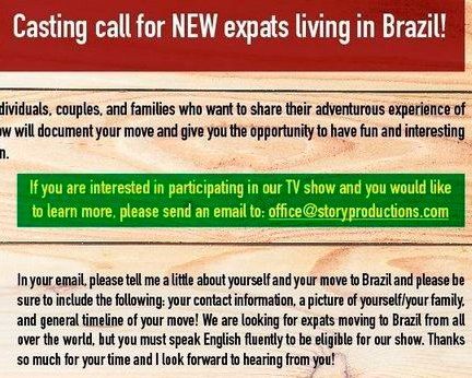 Moving to Brazil? Be on TV!