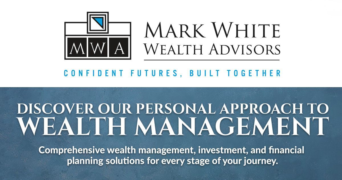 Meet Our Financial Experts | Mark White Wealth Advisors