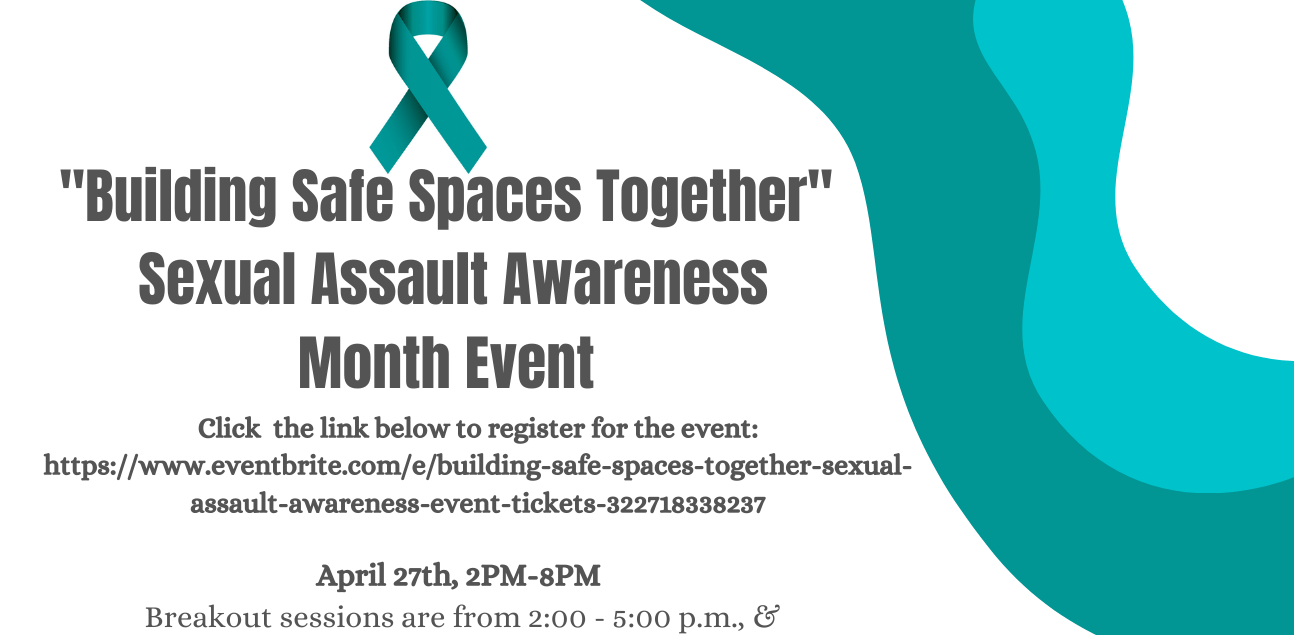 "Building Safe Spaces Together" SA Awareness Month Event
