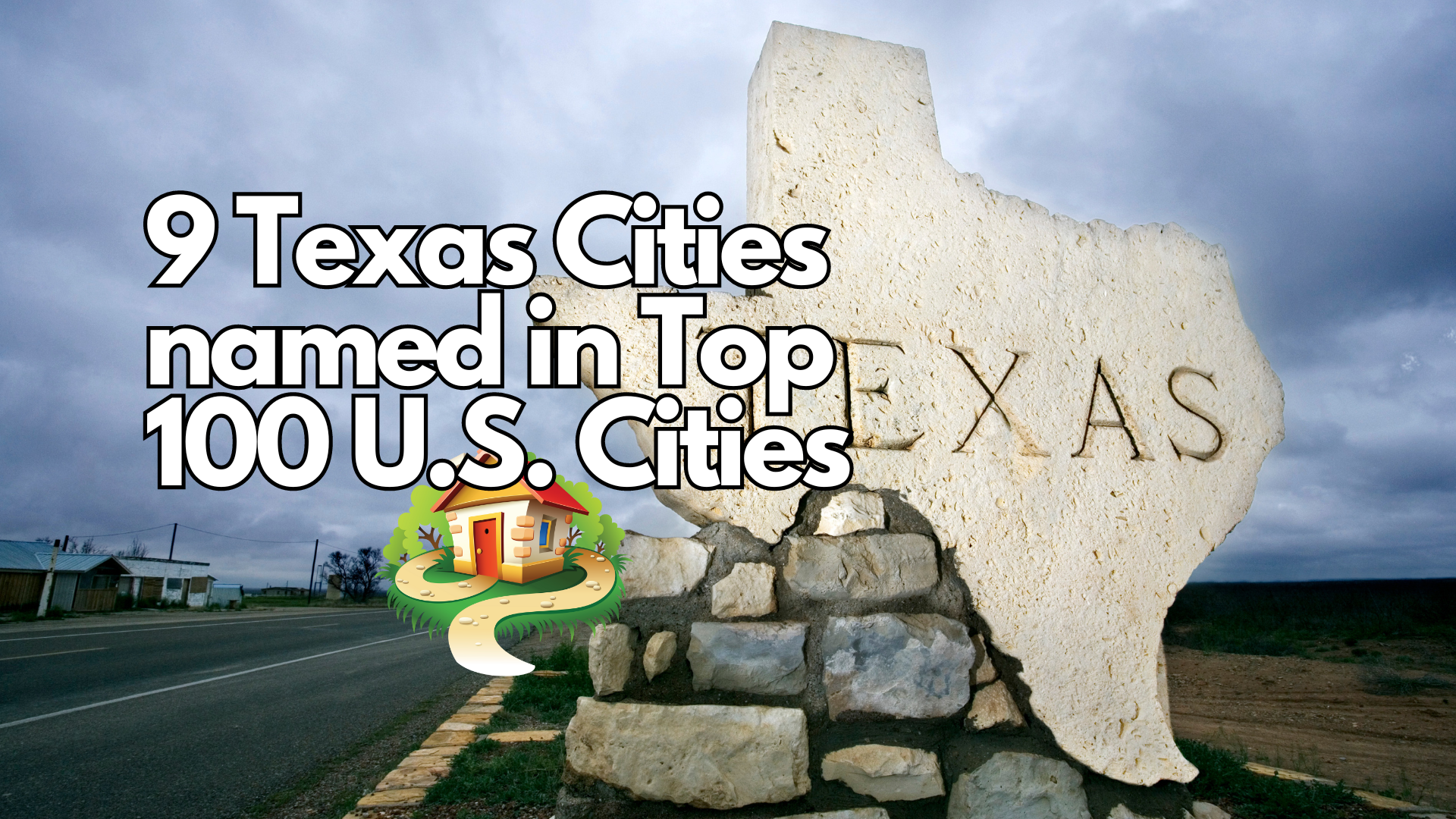 9 Texas Cites Named in 100 Best Places to Live