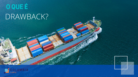 O que é Drawback?