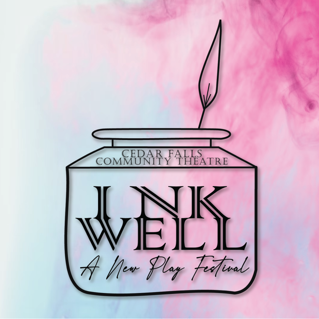 CFCT's Inkwell: A New Play Festival