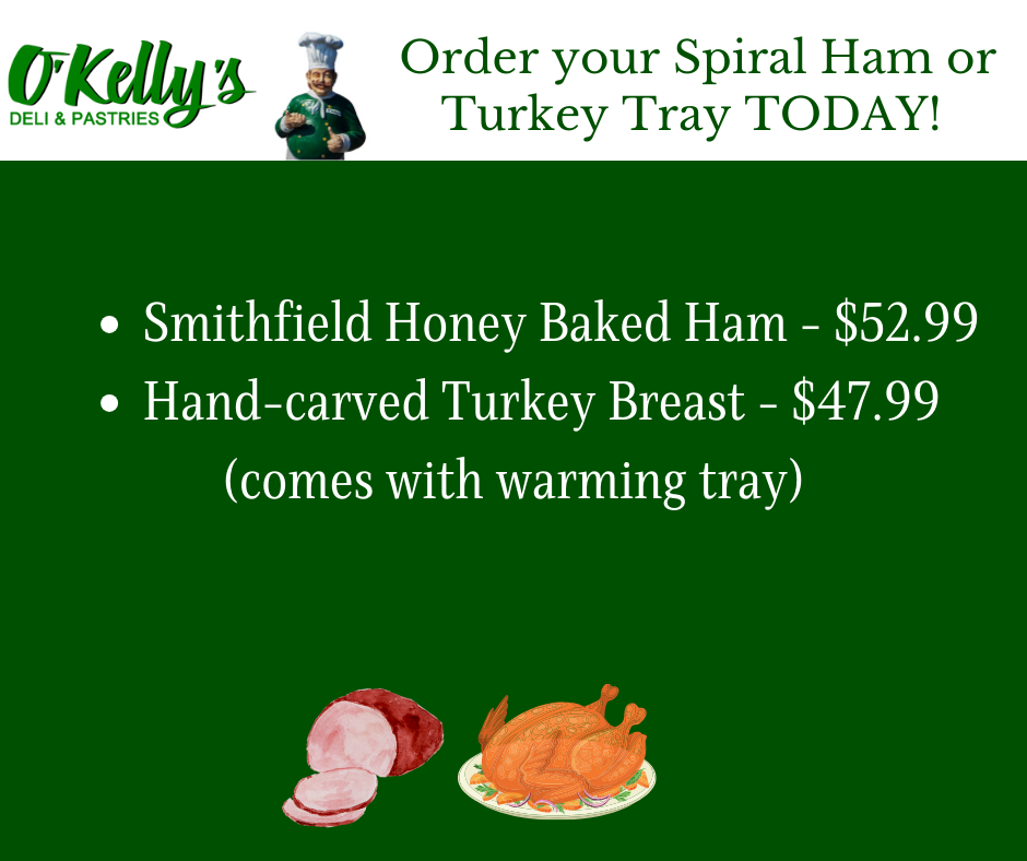 O’Kelly’s Deli & Pastries | Sandwiches | Bakery