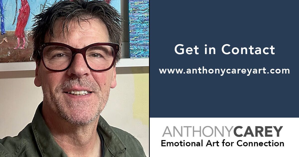Contact Anthony Carey Art - Reach Out for Inquiries