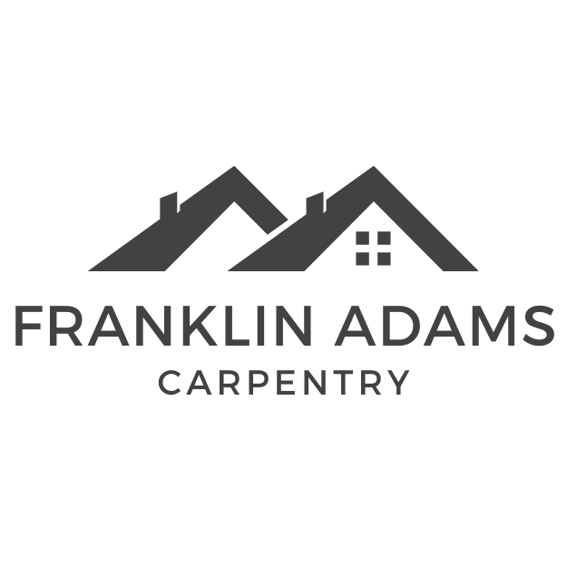 Franklin Adams Carpentry | Building a Better Tomorrow