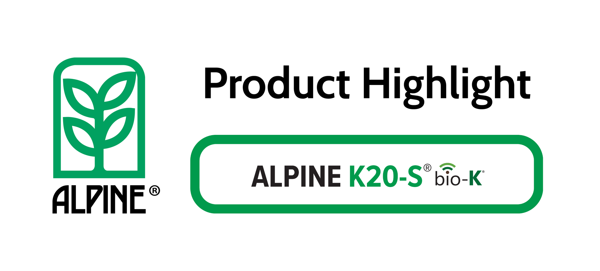 ALPINE K20-S®