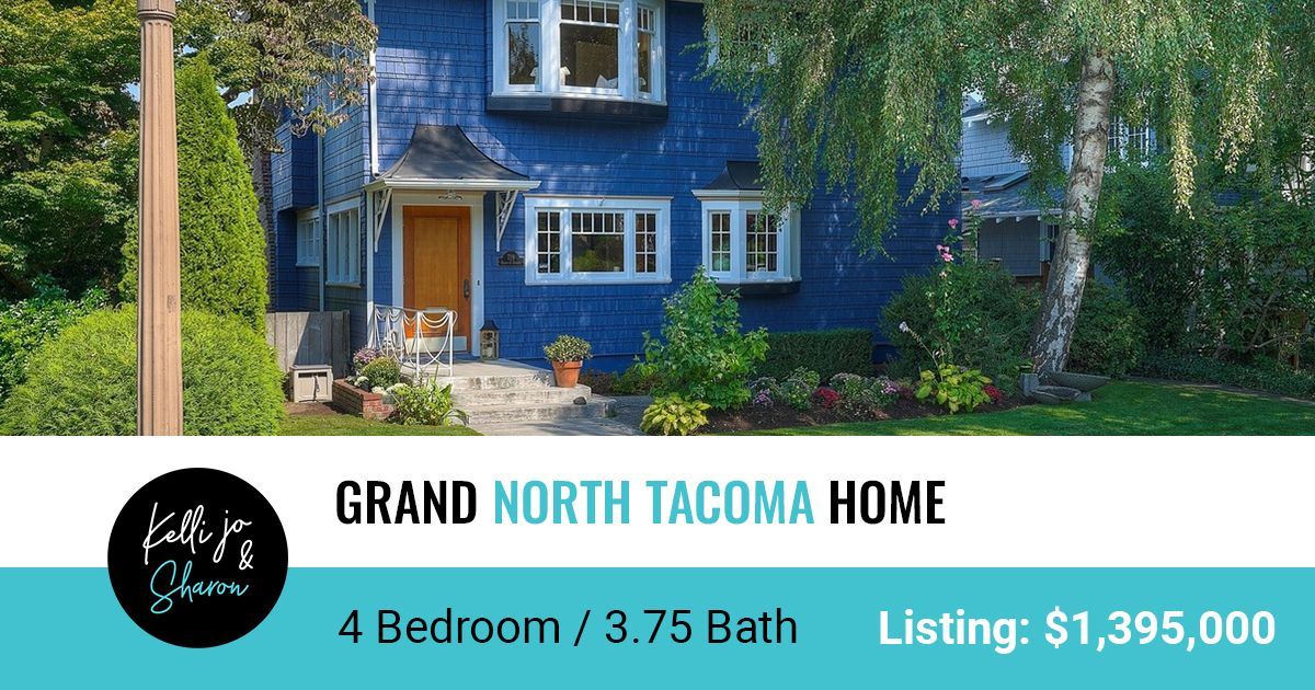 Grand North Tacoma Dream Home