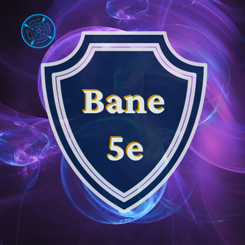 Bane 5e - D&D 5th Edition Spell Book - Eternity TTRPG