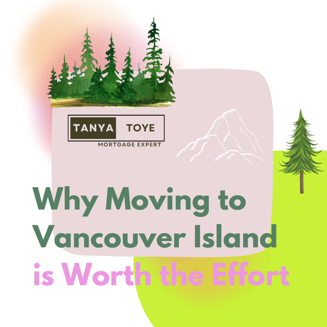Why Moving to Vancouver Island Is Worth the Effort