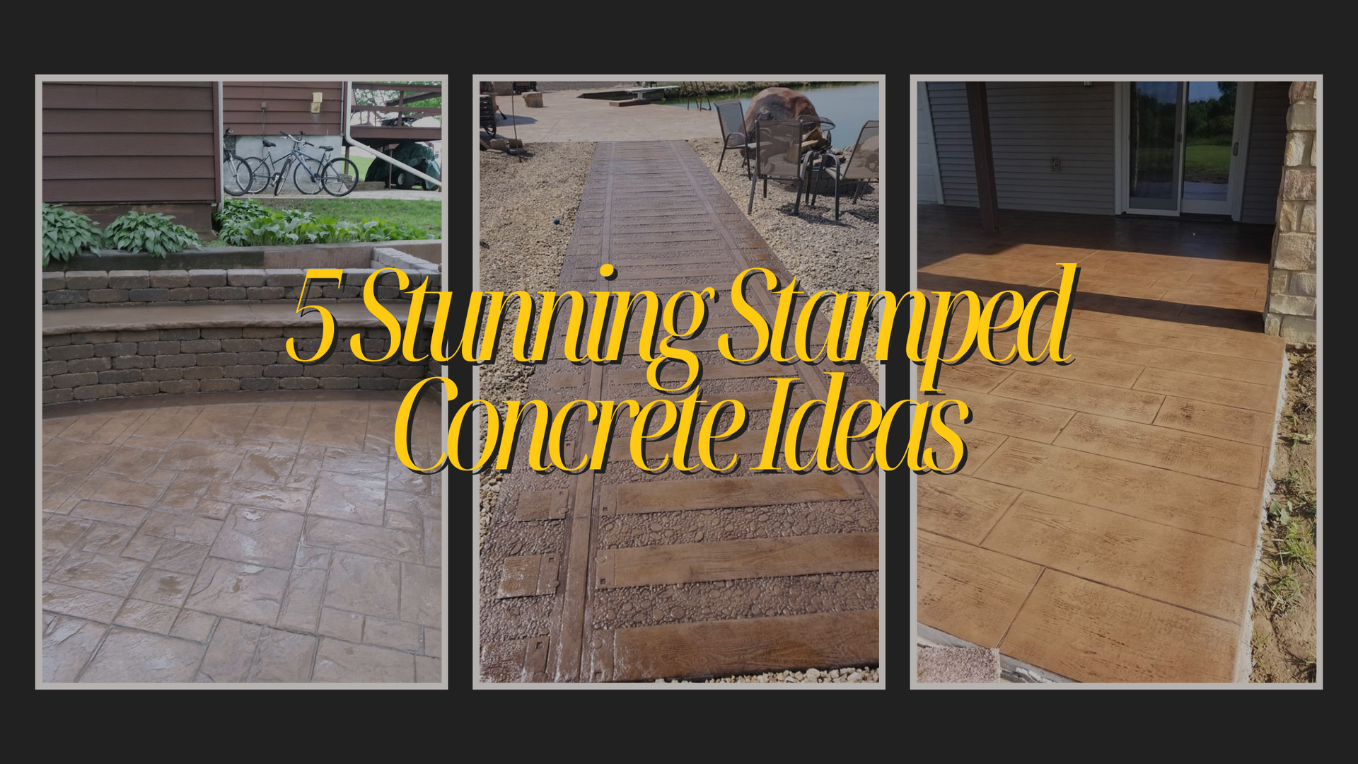 5 Stunning Stamped Concrete Ideas to Transform Your Outdoor Space