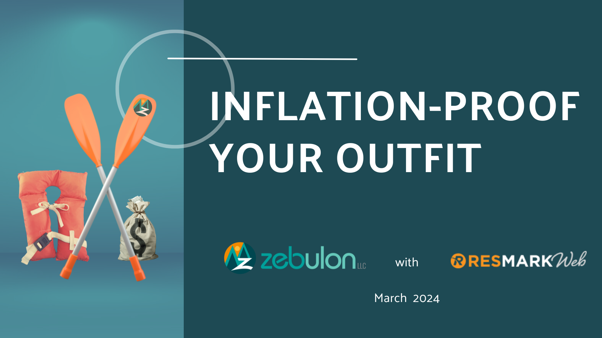 Webinar Replay | How to Inflation Proof Your Outfit | ResmarkWeb