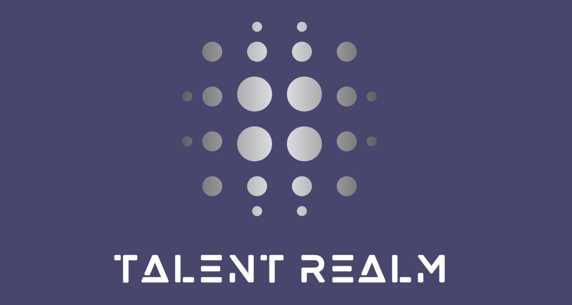 Talent Realm | Enter the Realm, Leave with the Best