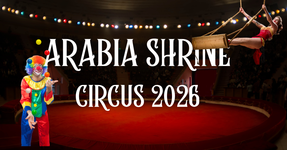 Circus Tickets | Arabia Shriner Circus | Houston