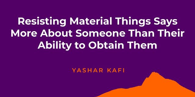 Materialistic Things