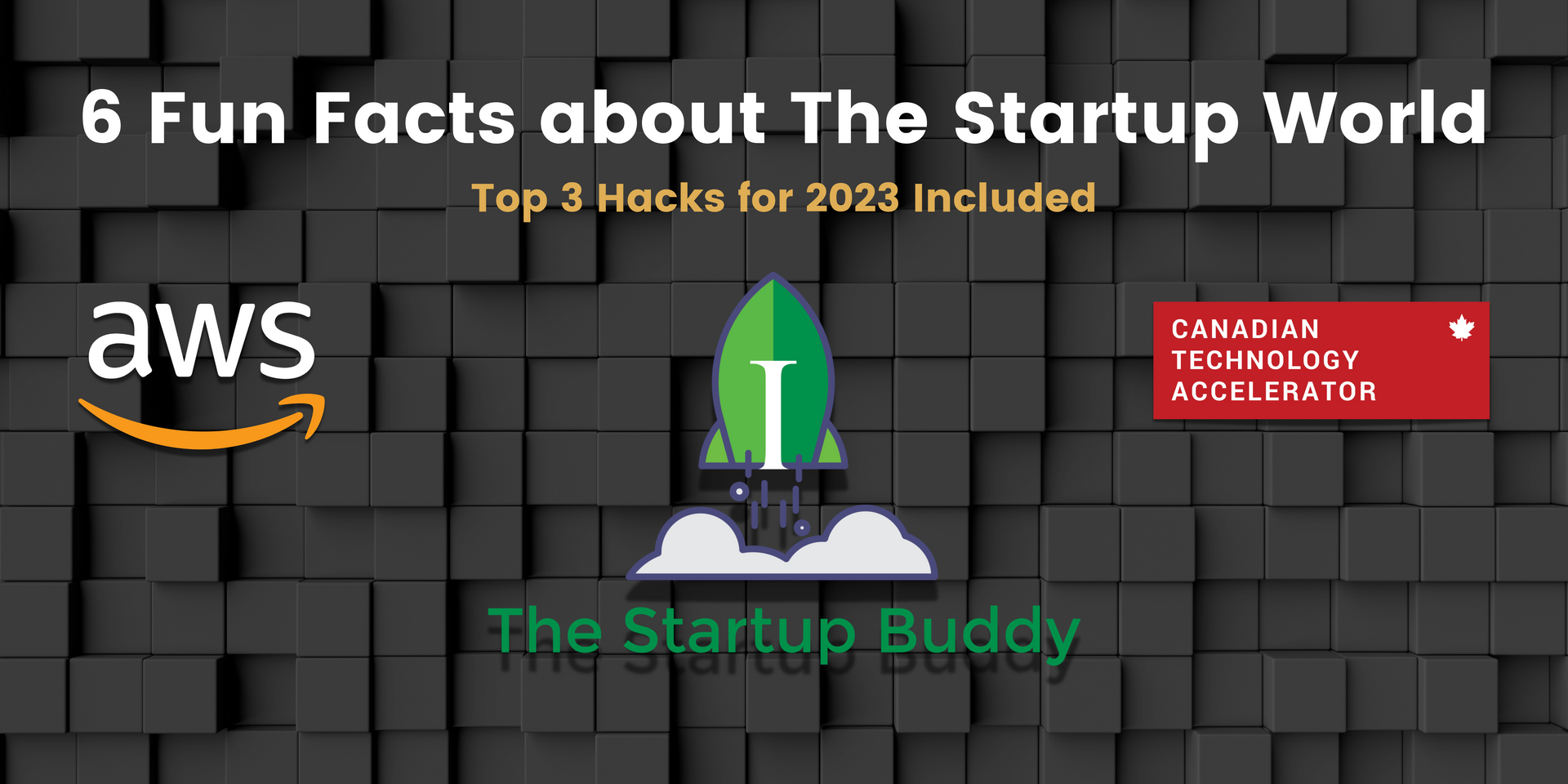 Startup fun facts, trivia and top 3 hacks for 2023