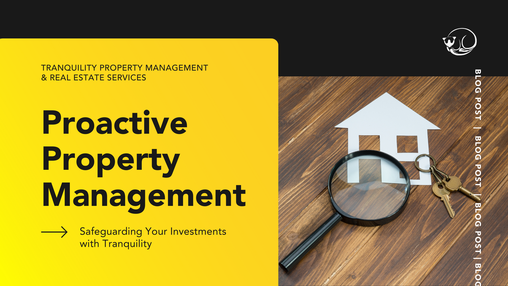 Proactive Property Management with Tranquility