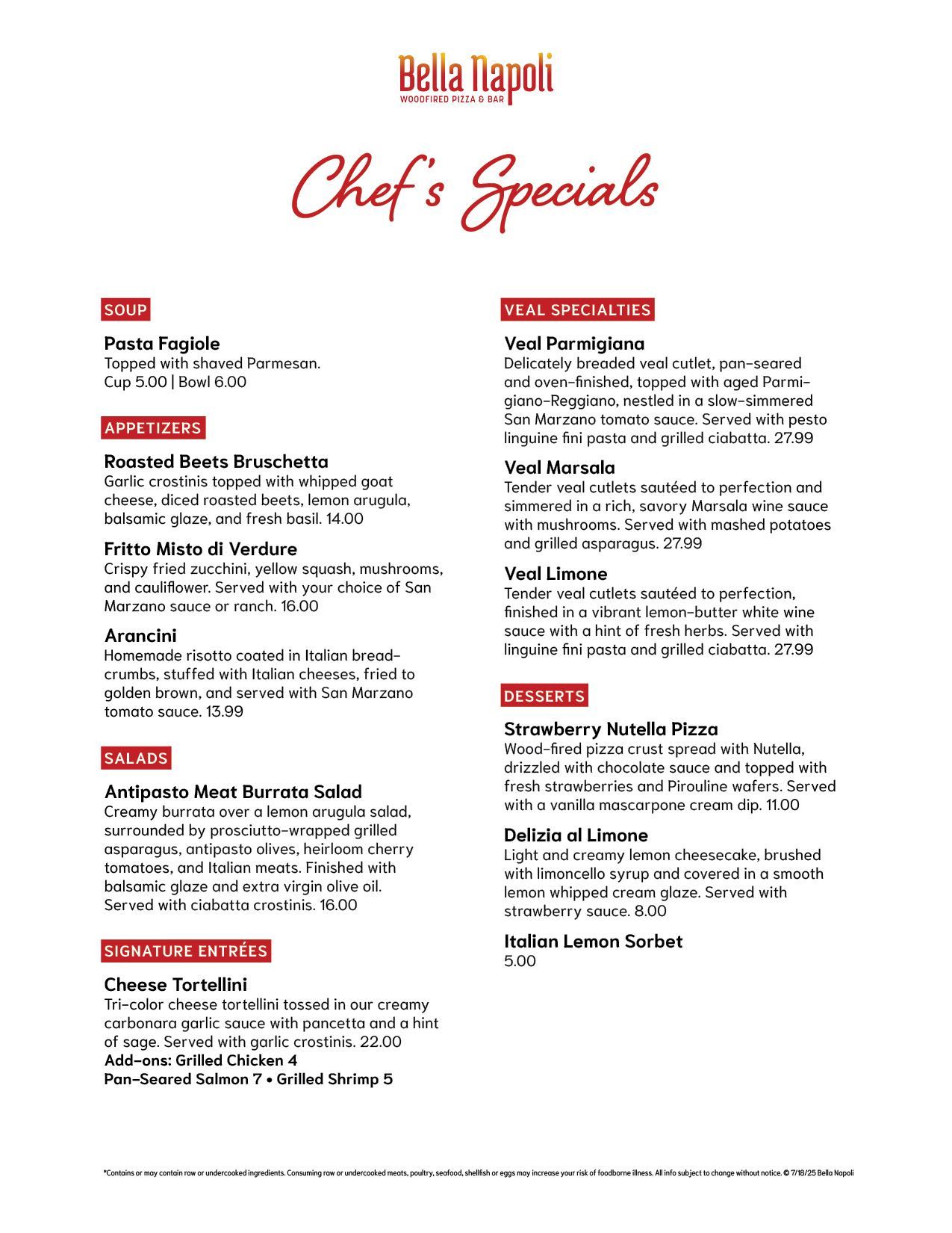 Chef's Daily Specials - Bella Napoli Woodfired Pizza