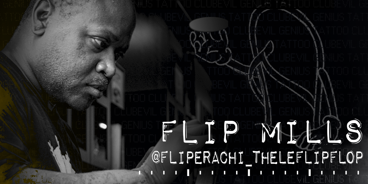 Flip Mills Tattoo Artist