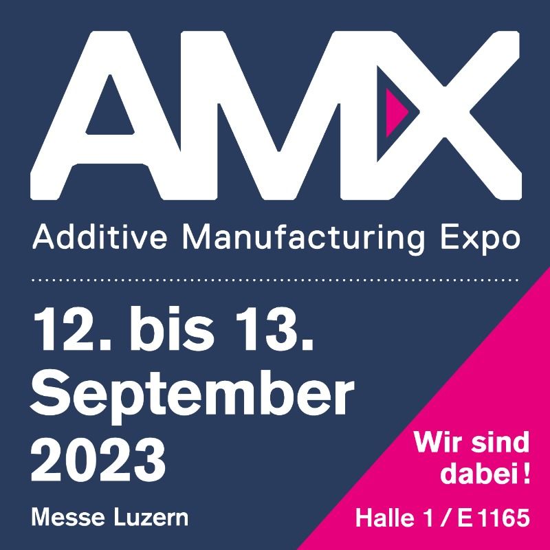 Rapid Manufacturing an der AMX Additive Manufacturing Expo 2023