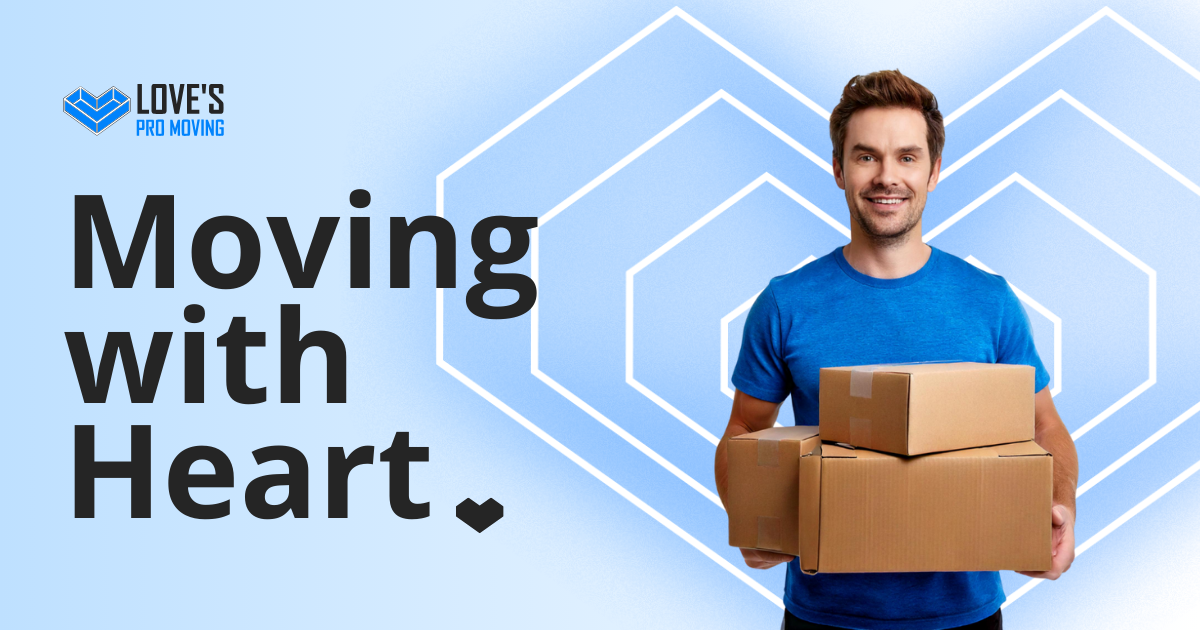 International Moving Company | Love’s Pro Moving