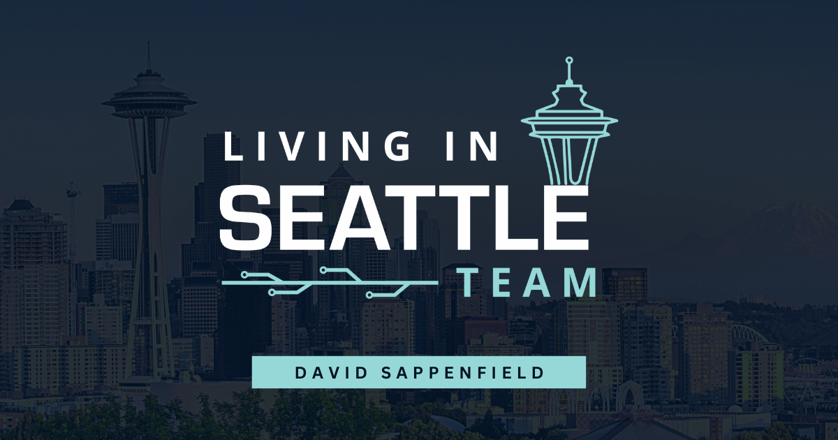David Sappenfield | Living In Seattle Team