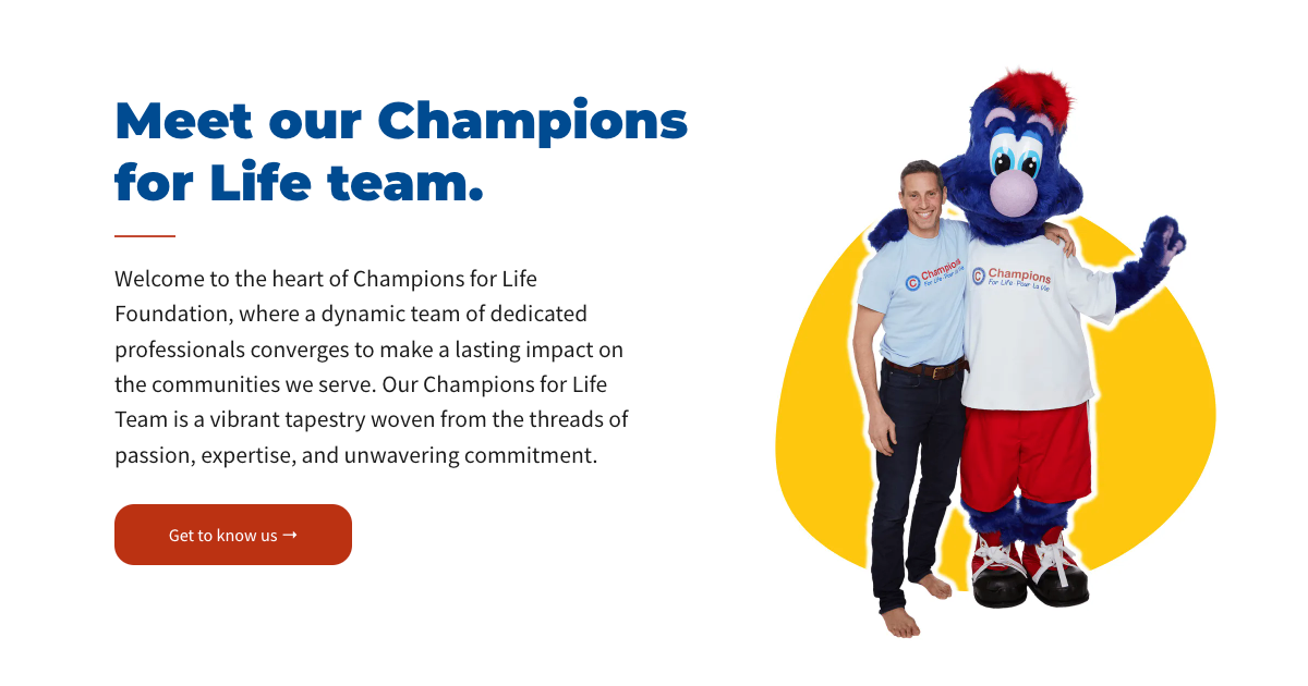 Our Champions for Life Team