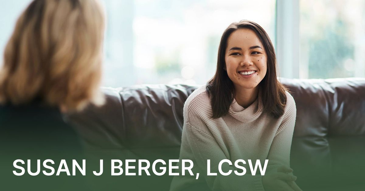 Susan J Berger | Clinical Social Work/Therapist, LCSW