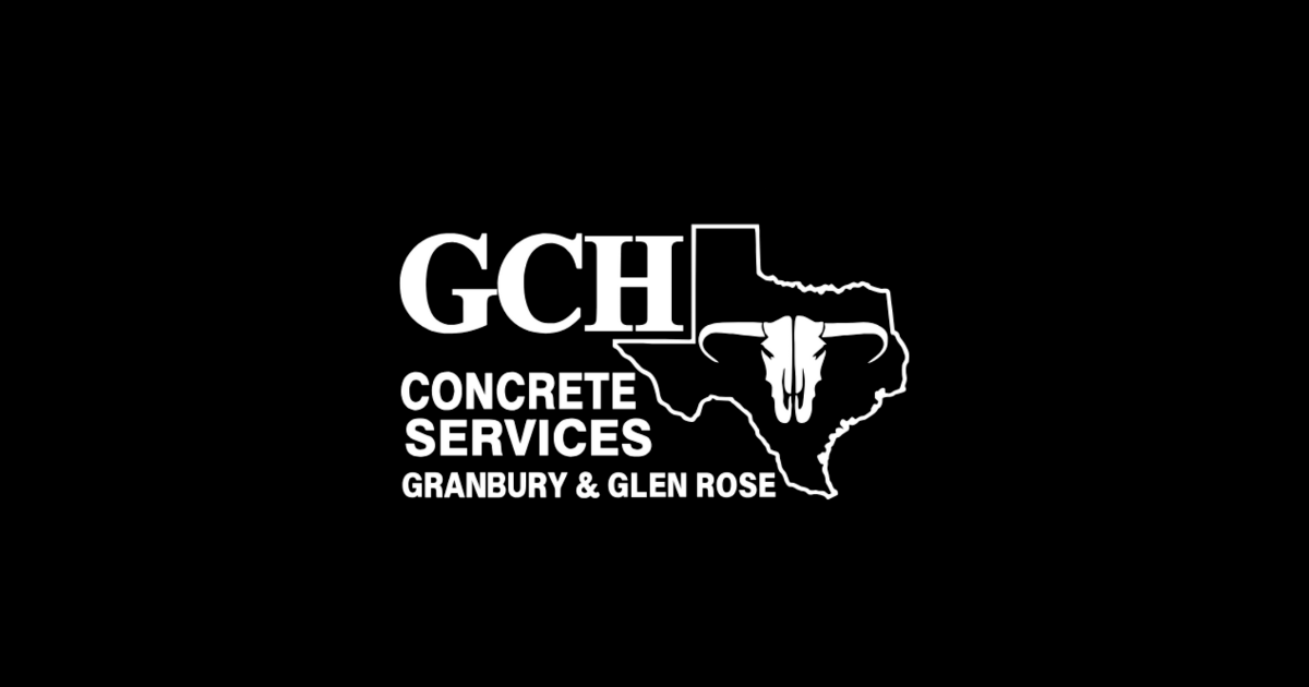 GCH Concrete | Ready-Mix Concrete Supplier | Granbury & Glen Rose
