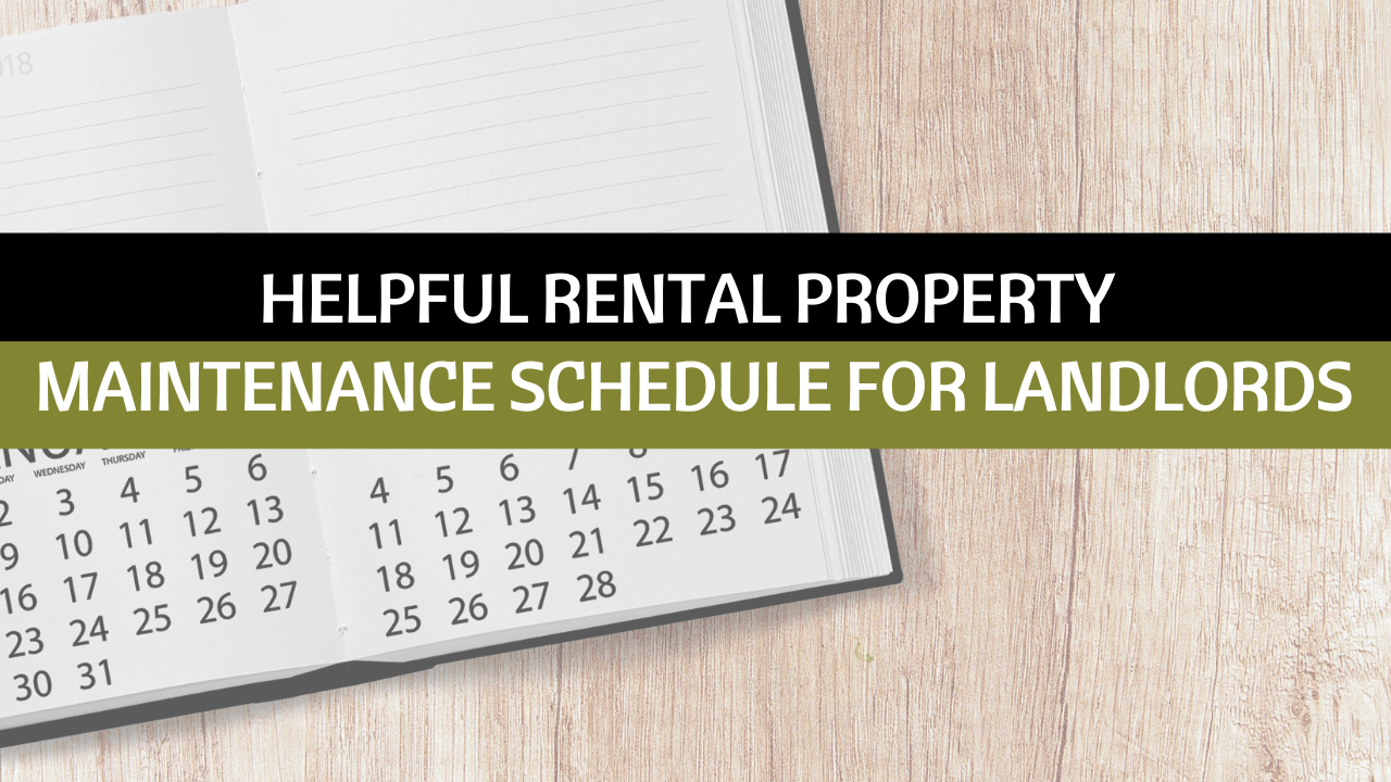 Helpful Rental Property Maintenance Schedule for Weston Landlords