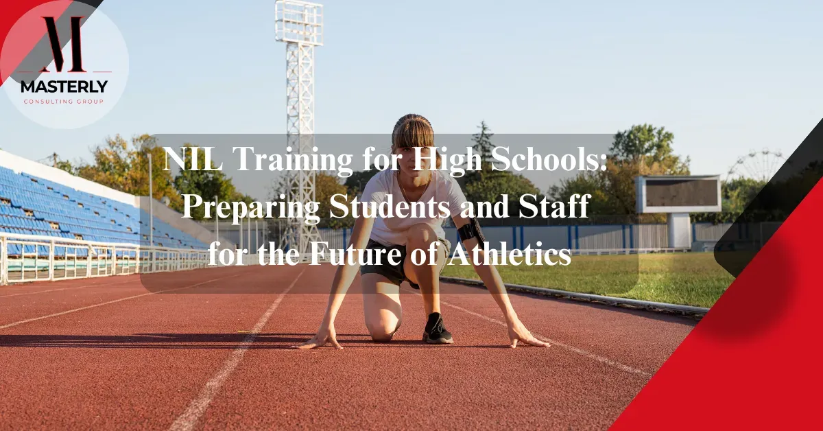 NIL Training for High Schools: Understanding NCAA Name, Image, and ...