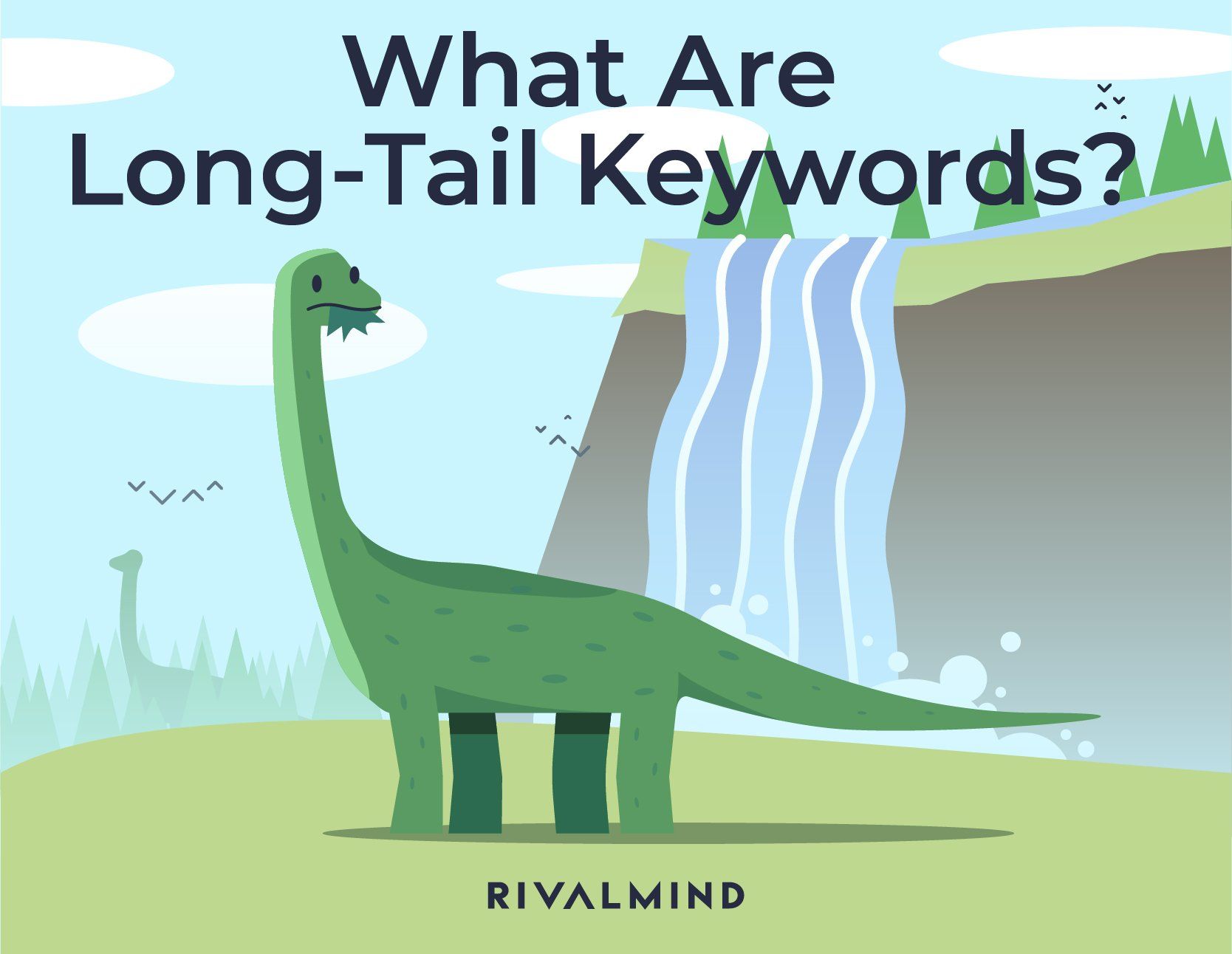 What Are Long-Tail Keywords? | RivalMind