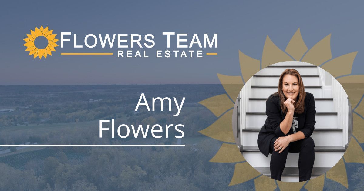 Amy Flowers of Flowers Real Estate Team