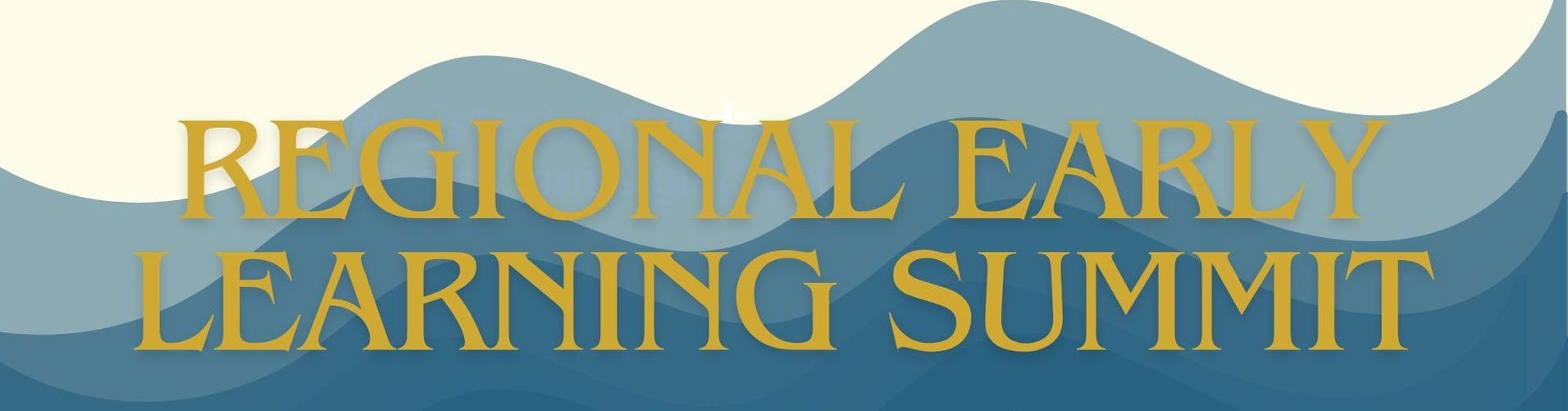 Regional Early Learning Summit