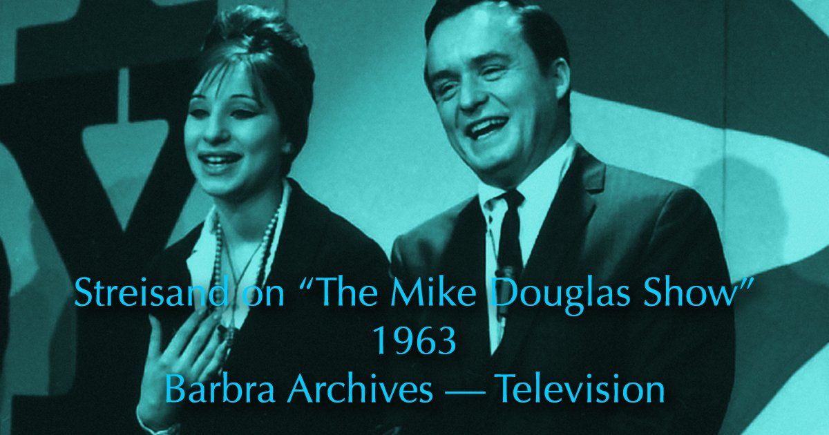 Streisand on T.V. | The Mike Douglas Show 1963 Ohio