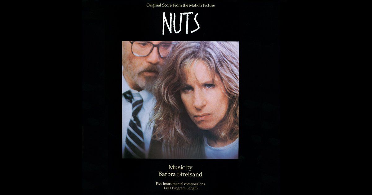 Barbra Archives | Nuts - Music from the Motion Picture 1987 Album