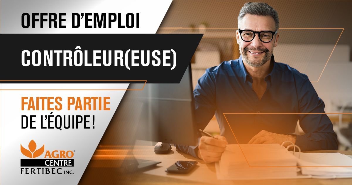 Agrocentre Fertibec offre d'emploi contrôleur(euse)