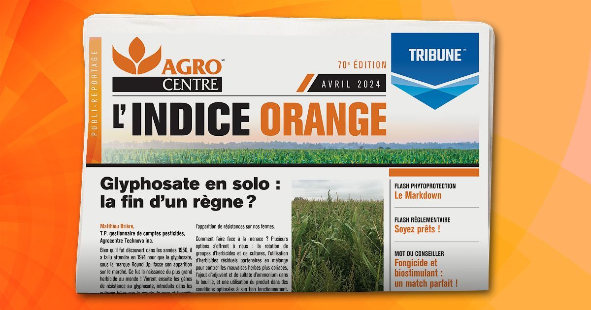 Agrocentre | Journal Indice Orange avril 2024