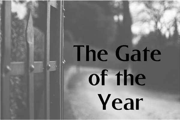 The Gate of the Year