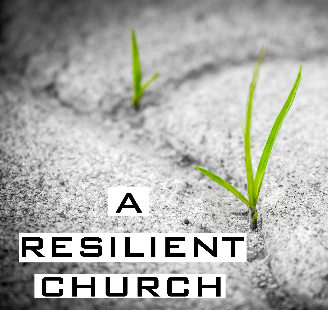 A Resilient Church