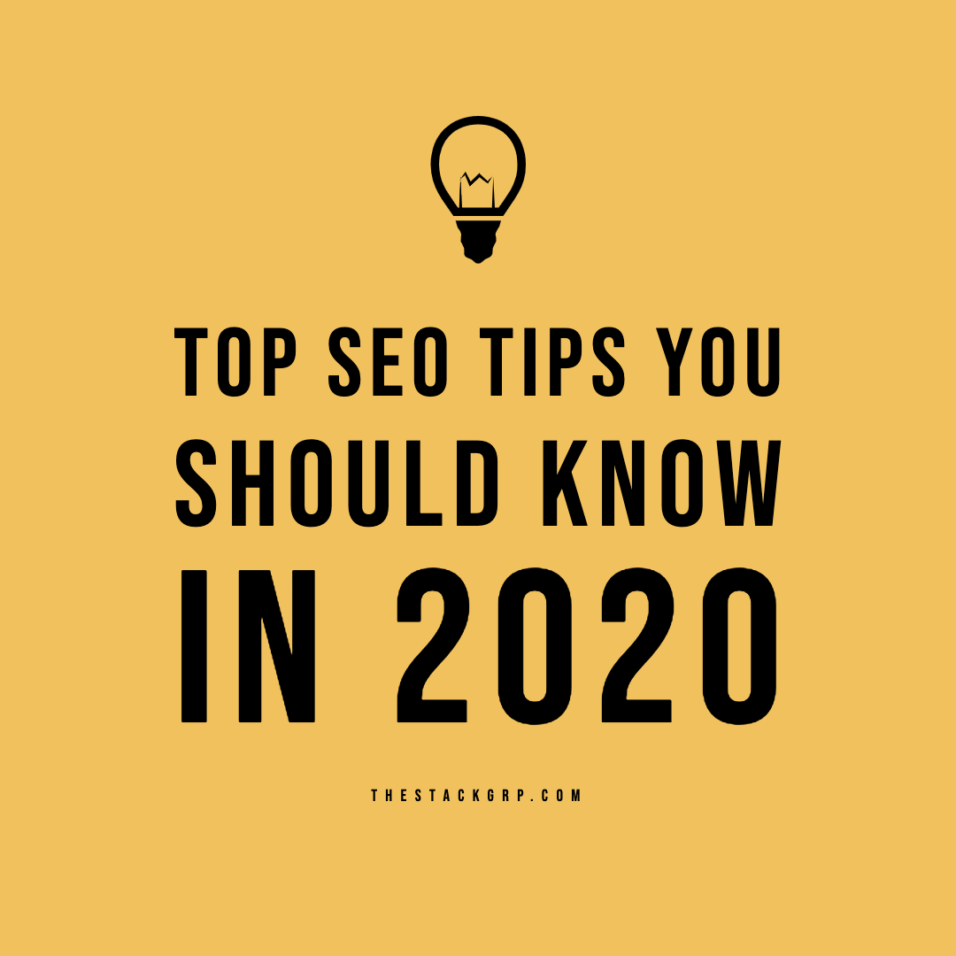 The Top SEO Tips You Should Know in 2020