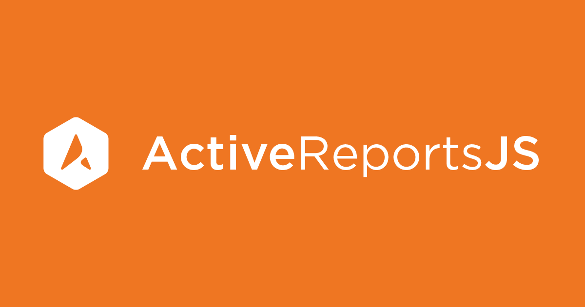 Activereportsjs Js 기반 프론트엔드 리포팅 컴포넌트