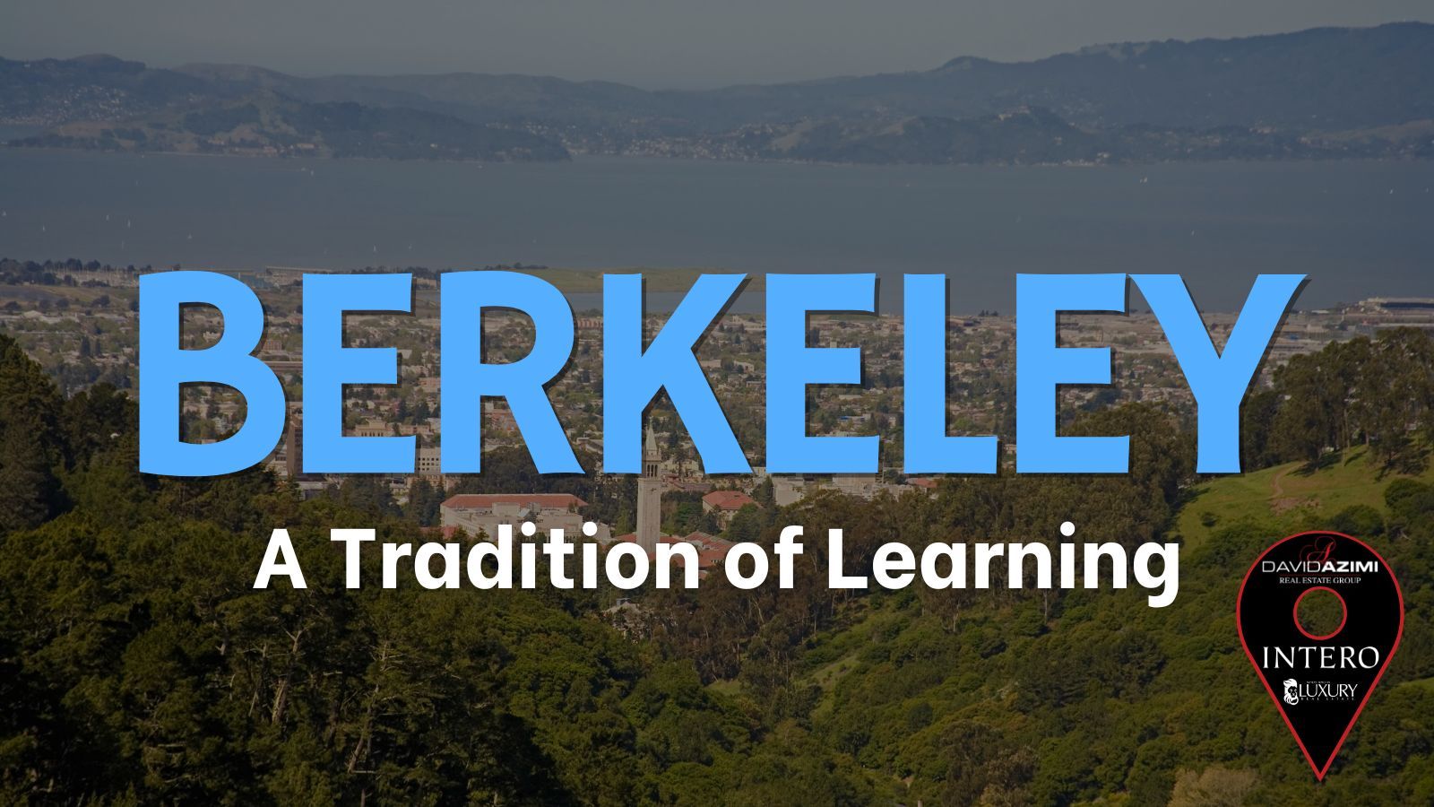 Berkeley Real Estate Homes and Top Schools