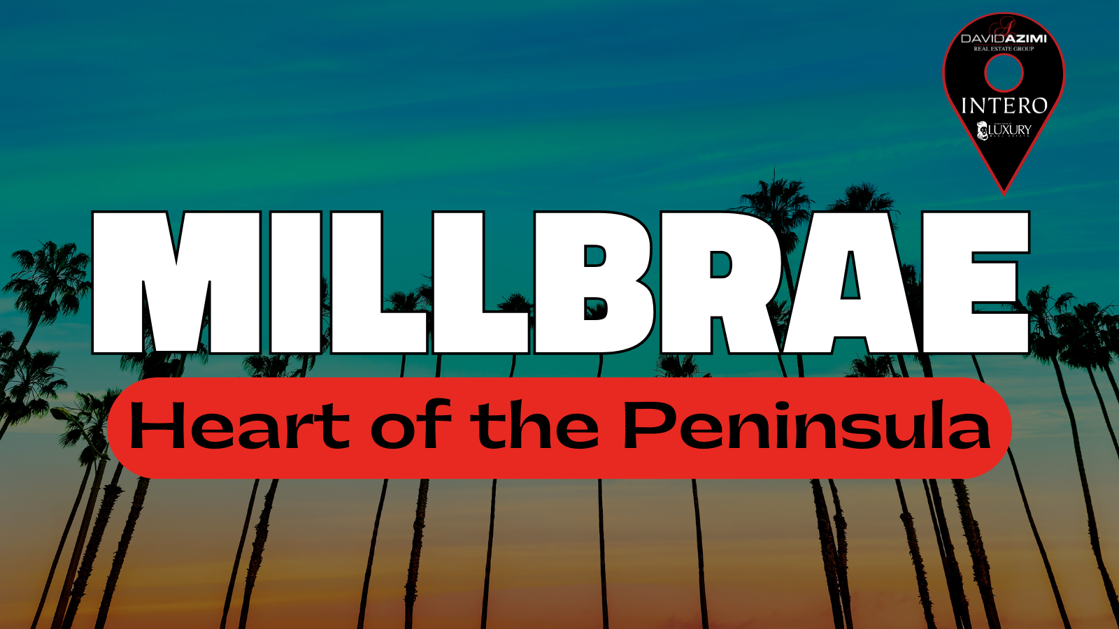 Millbrae: Heart of the Peninsula