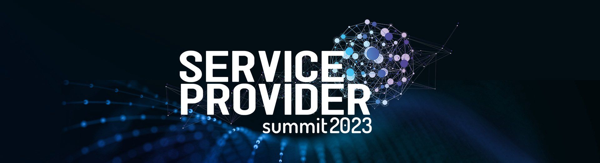 SERVICE PROVIDER SUMMIT