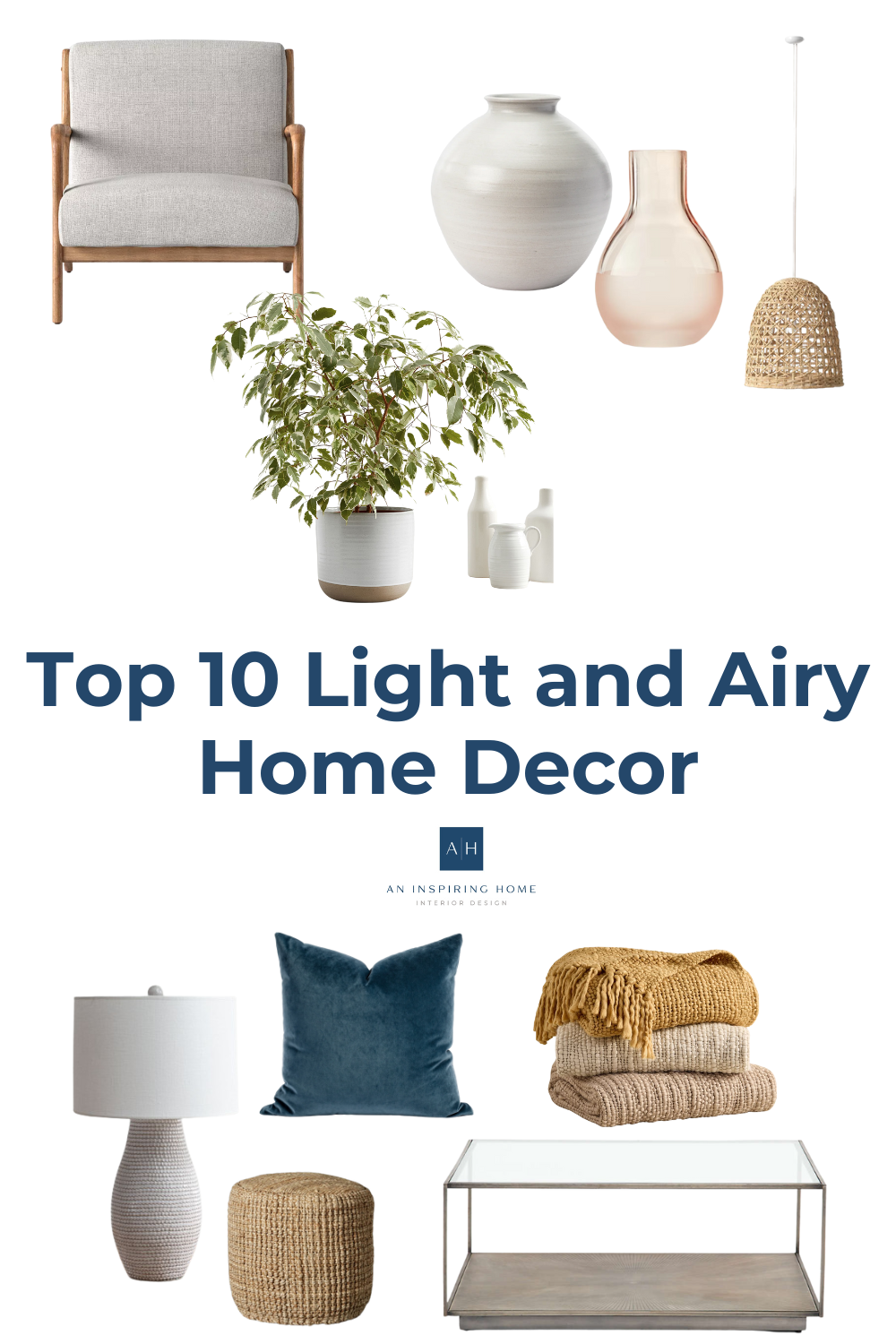 Top 10 Light and Airy Home Decor
