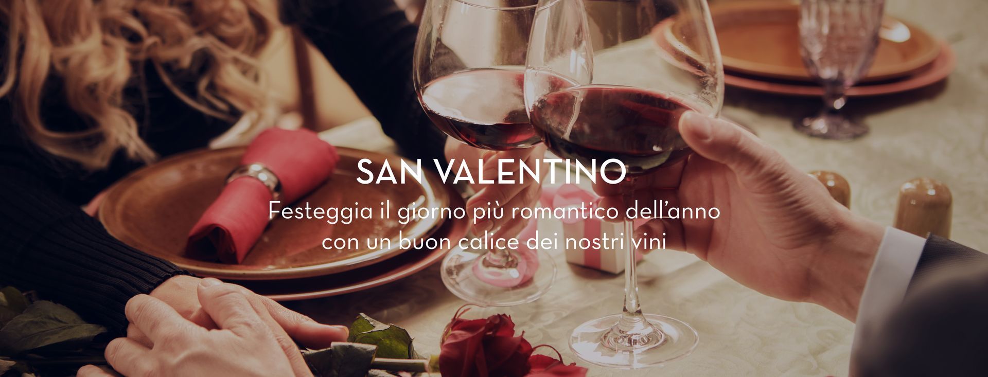 A San Valentino brinda con un buon calice dei nostri vini