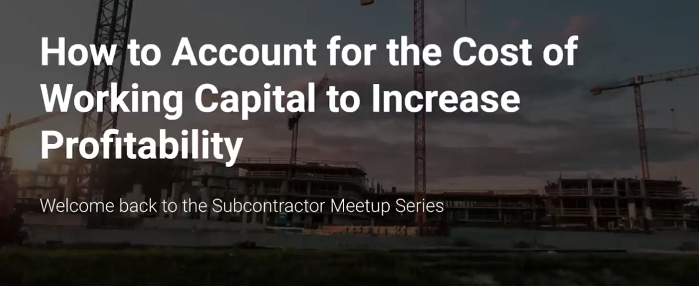 How to account for working capital in your construction bids