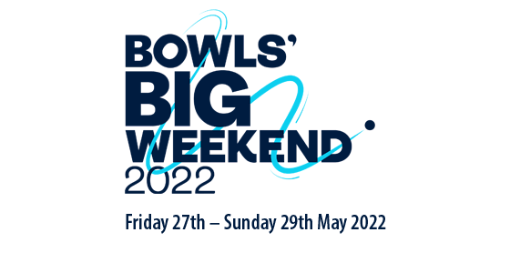 Bowls' Big Weekend