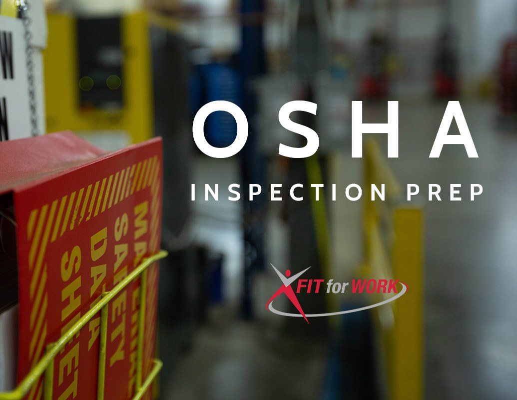How to prepare for an OSHA inspection and what to expect