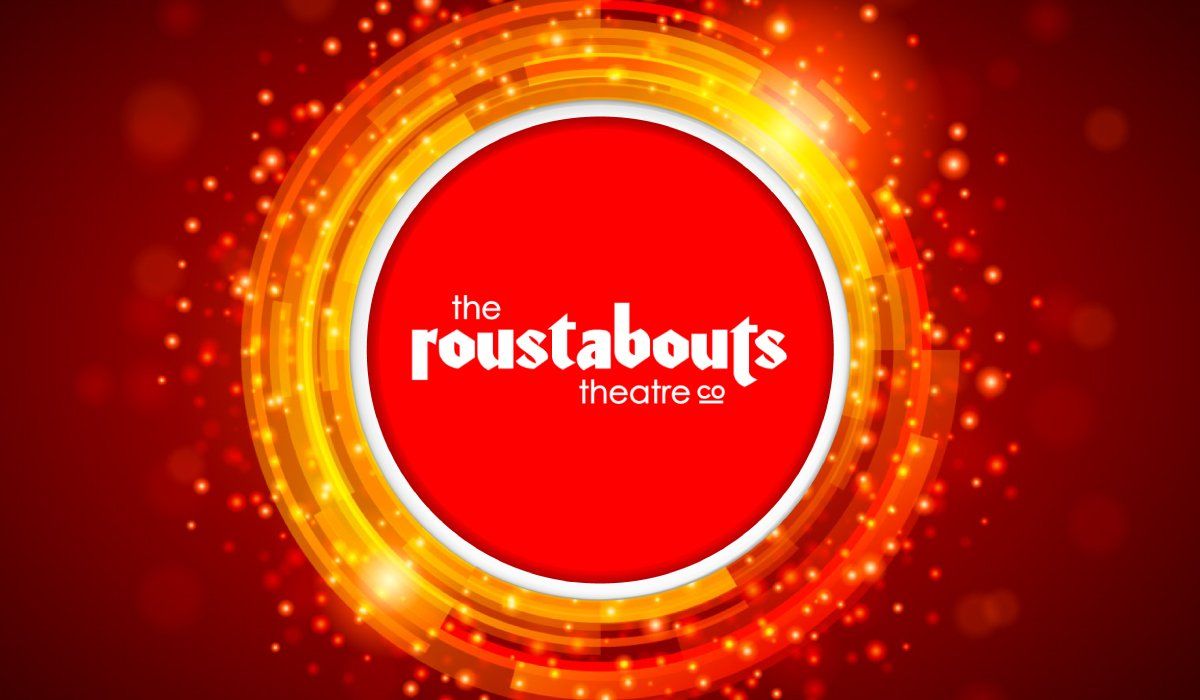 Gallery | The Roustabouts Theatre Co.